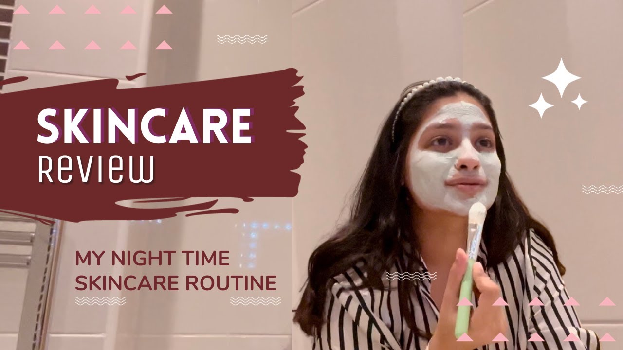 Night time Skincare Routine | Hey Bud Honest Review | Clear Skin All ...