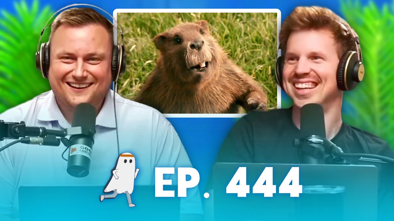 Be A Beaver (Ep. 444) - YouTube