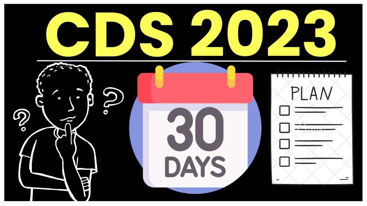 CDS 2023 30 DAYS Strategy | CDS 30 DAYS Possible hai - YouTube