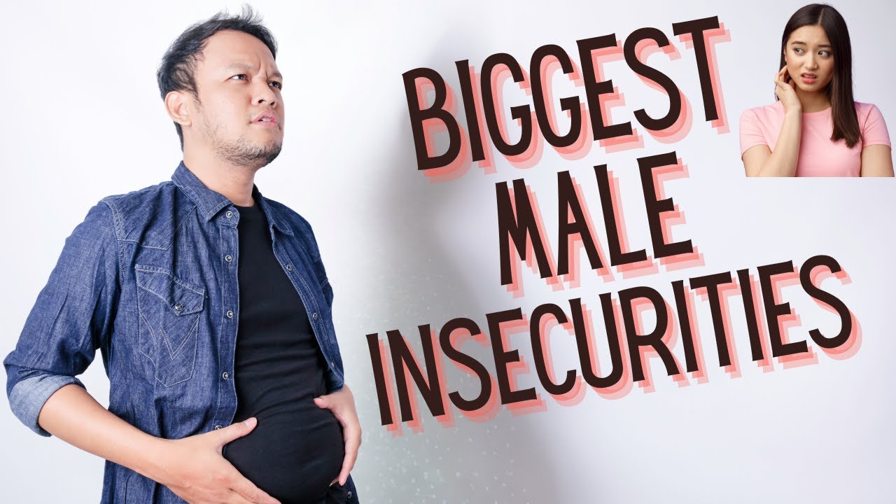 Biggest Male Insecurities in Dating - YouTube