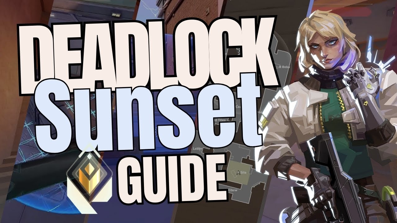 Deadlock on Sunset?! Radiant Guide - YouTube