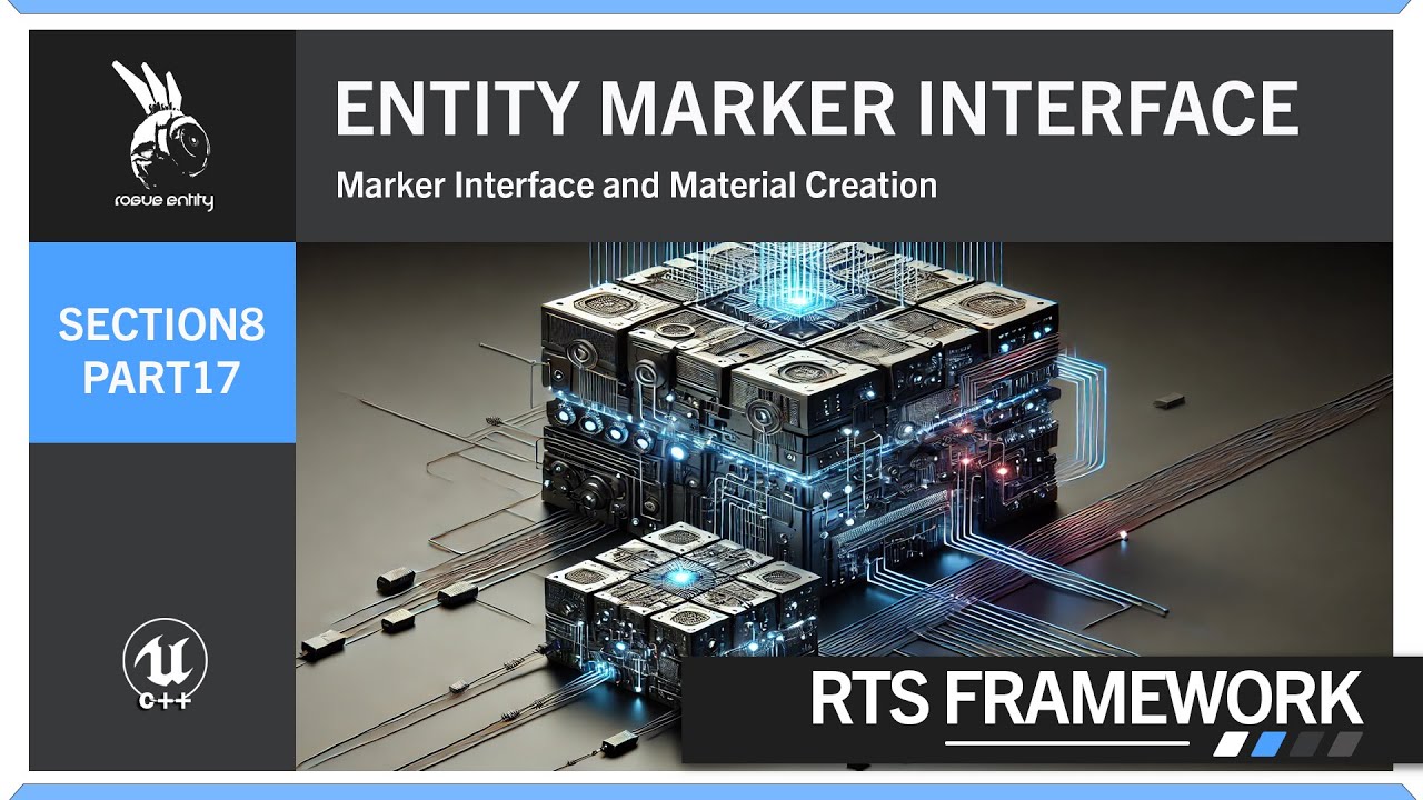 Entity Marker Interface Section 8 Part 17 Command Rts Framework Ue5 Youtube