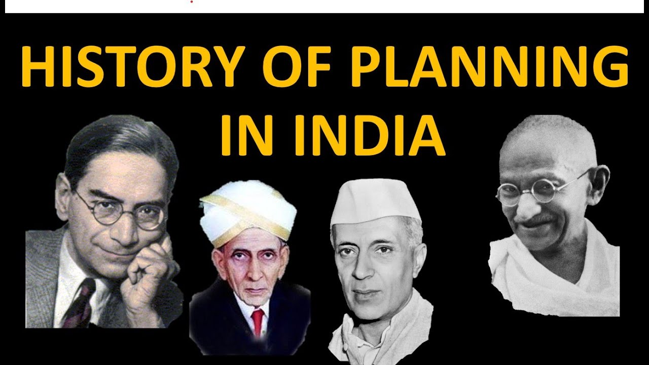 HISTORY OF PLANNING IN INDIA- GANDHIAN PLAN, BOMBAY PLAN, VISVESVARAYA ...