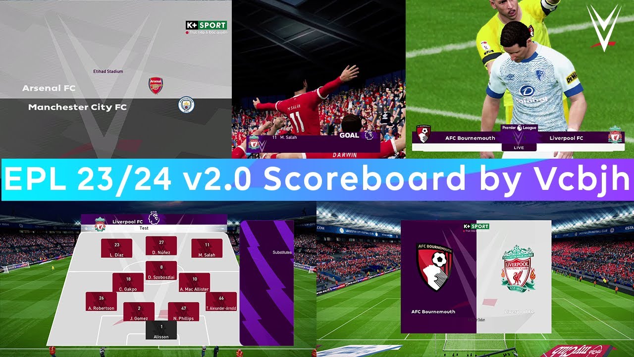 PES 2017 EPL 23/24 in K+ Sport Scoreboard v2.0 Mod By Vcbjh Update for Sider - YouTube