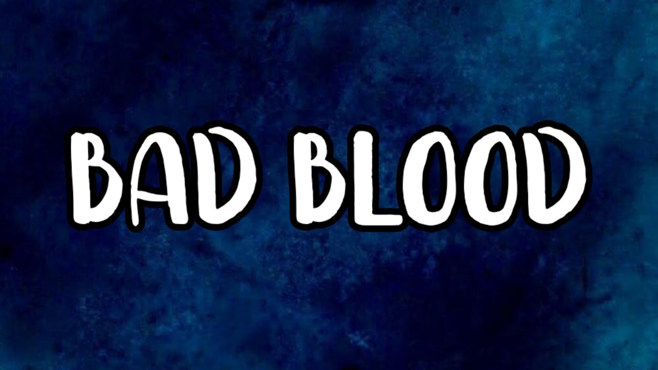 Taylor Swift - Bad Blood (Lyrics) - YouTube