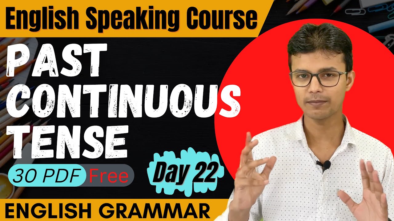 Past Imperfect Tense | Past Continuous Tense | 30 day English speaking ...