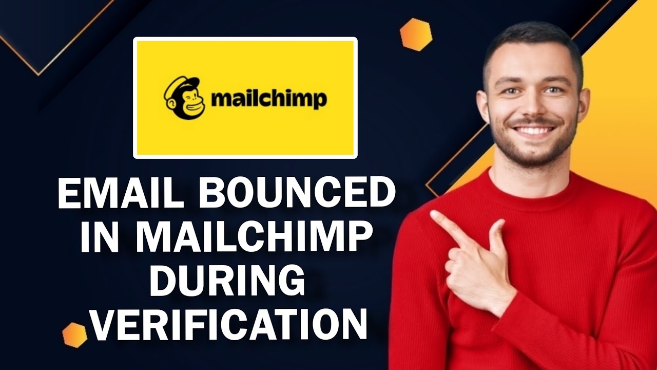 What To Do If Email Bounced In Mailchimp During Verification | Easy Tutorial - YouTube