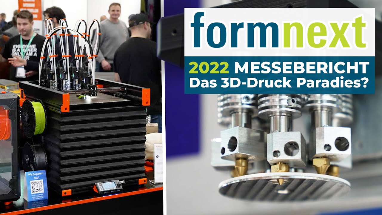FORMNEXT 2022 | Metall 3D Druck, Prusa XL, Snapmaker Artisan & mehr ...