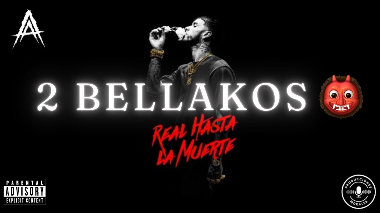2 BELLAKOS- PROD. MORALES, @DimeloFvcu - YouTube