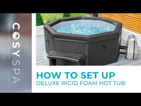 How To Set Up CosySpa Deluxe Rigid Foam Hot