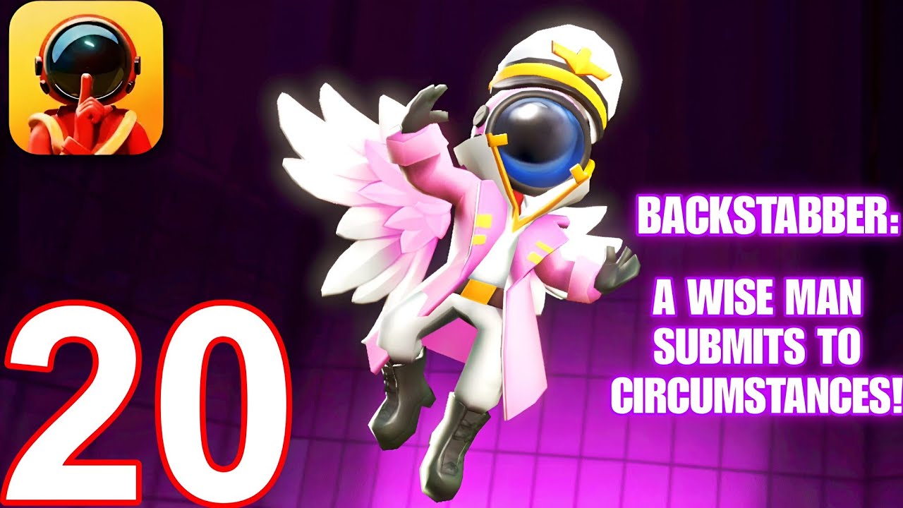 Super Sus - Gameplay Walkthrough Part 20 - Backstabber (iOS,Android ...