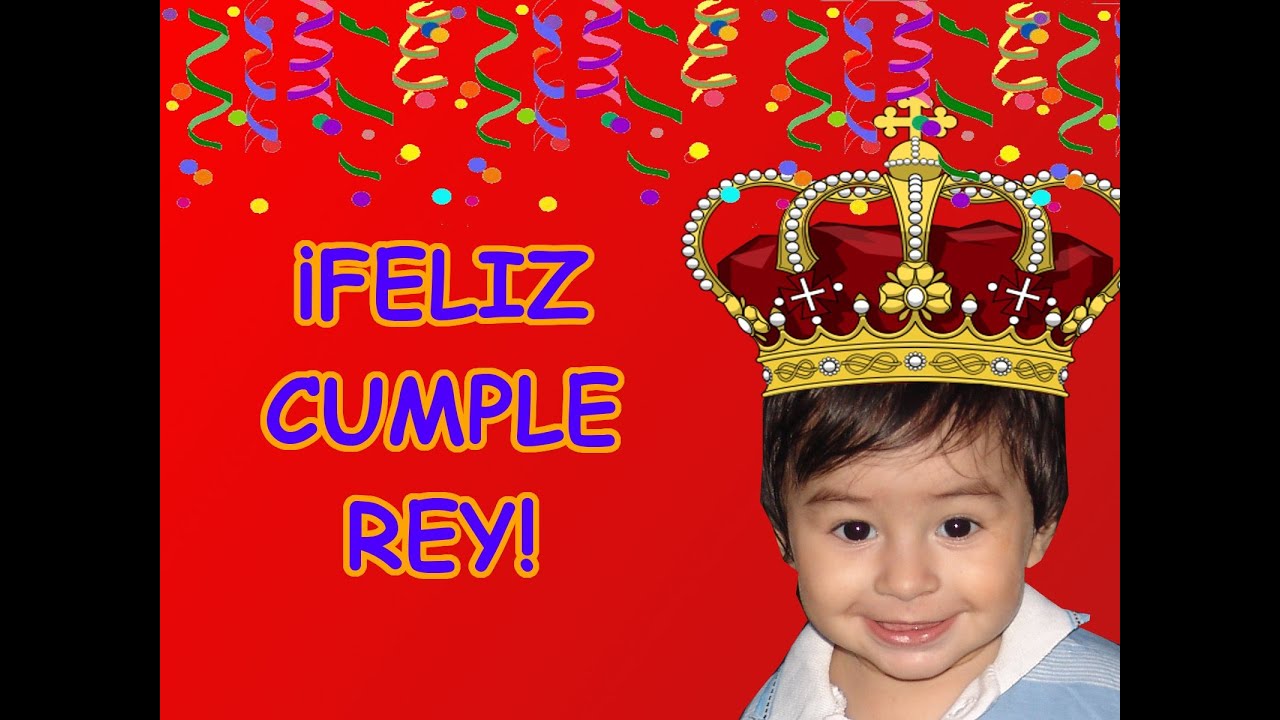 ¡FELIZ CUMPLE MI REY ARTURO! - YouTube