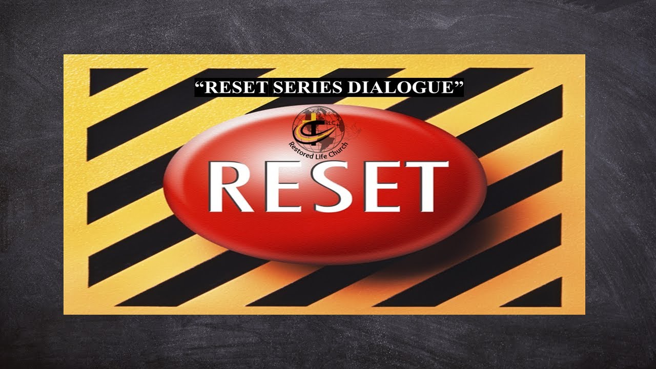 Reset || Reset Series Dialogue || Pastor Clarence & Sharrie Brown - YouTube