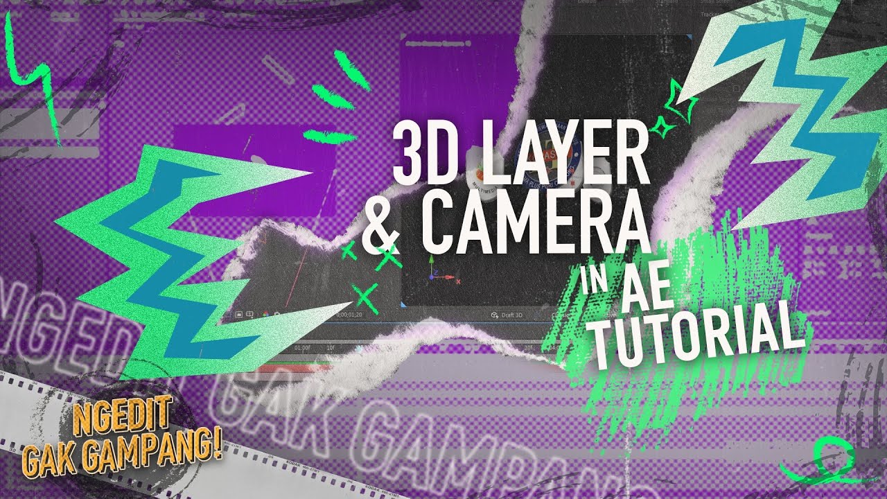 AE 3D Layer & Camera Tutorial | Ngedit Gak Gampang! - YouTube