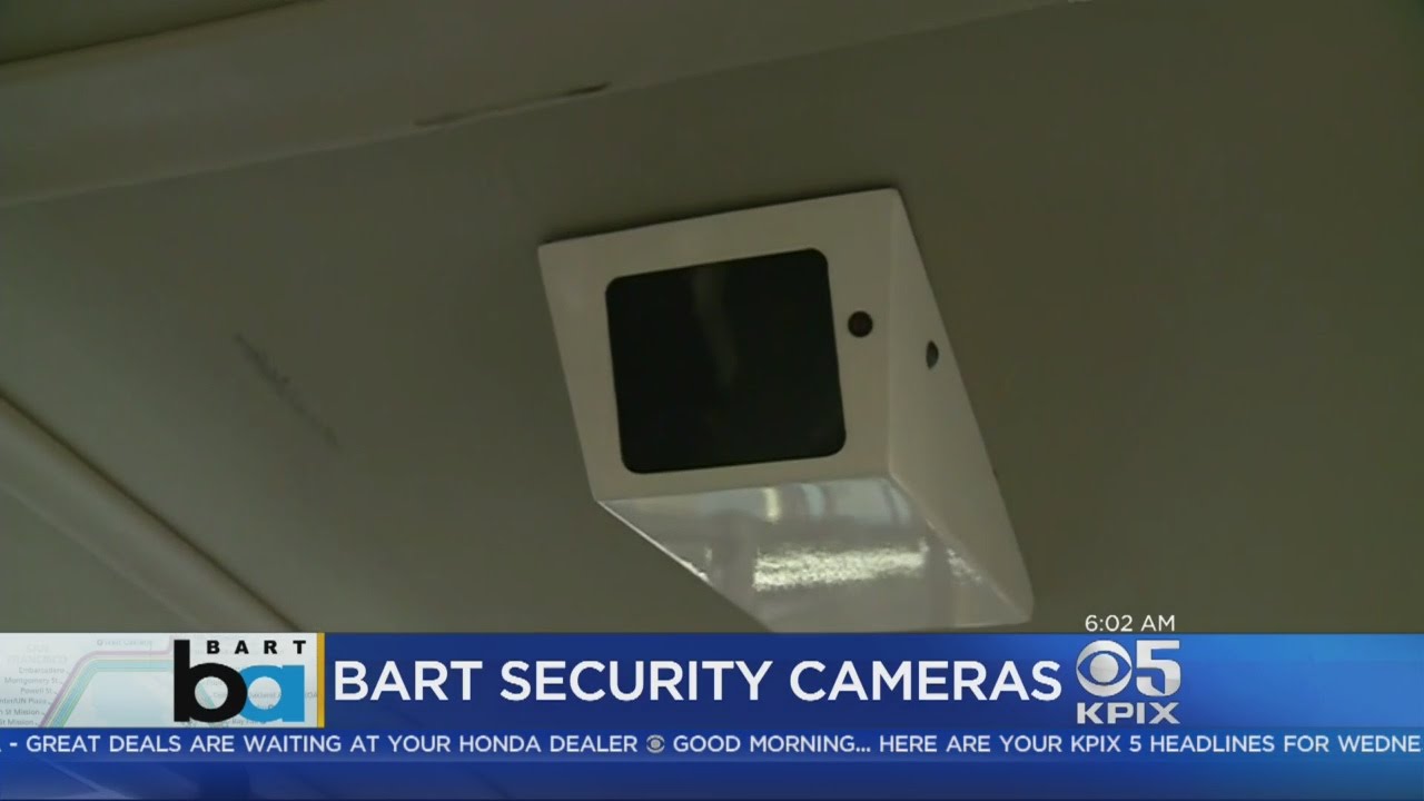 BART SECURITY: BART officials say security cameras on all their trains ...