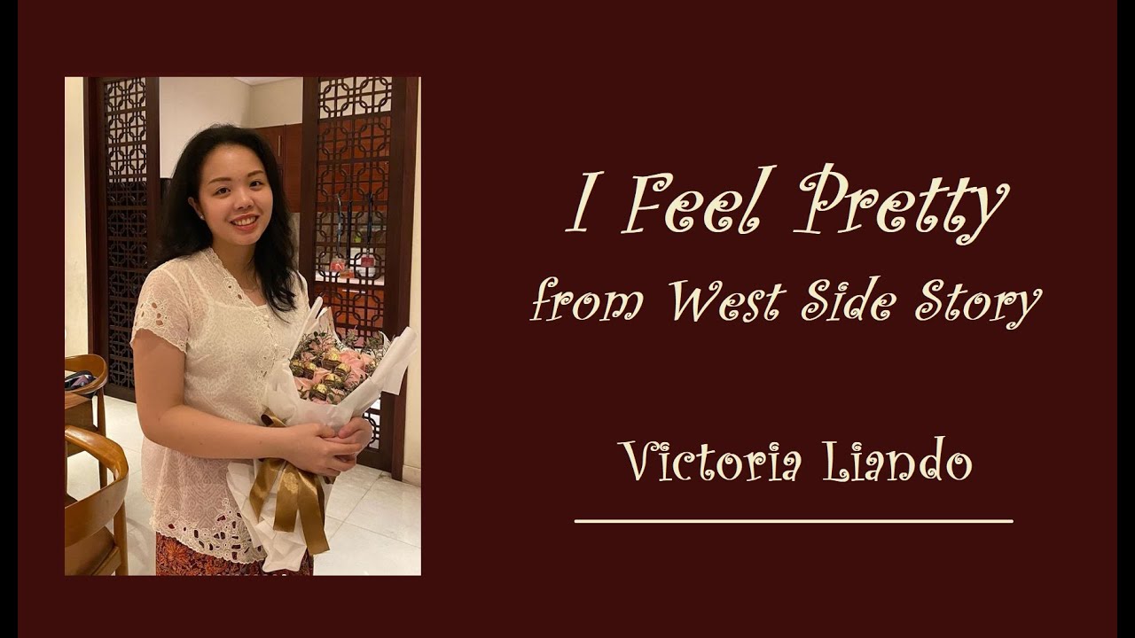 I Feel Pretty (West Side Story) Cover: Victoria Liando - YouTube