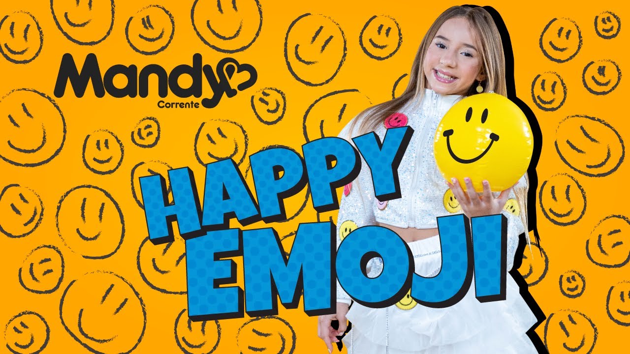 Mandy I HAPPY EMOJI 😃😁 [Official video] - YouTube