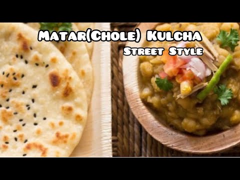 Matar Kulcha|Delhi Style Matar Kulcha Recipe| Chole Kulche Recipe ...