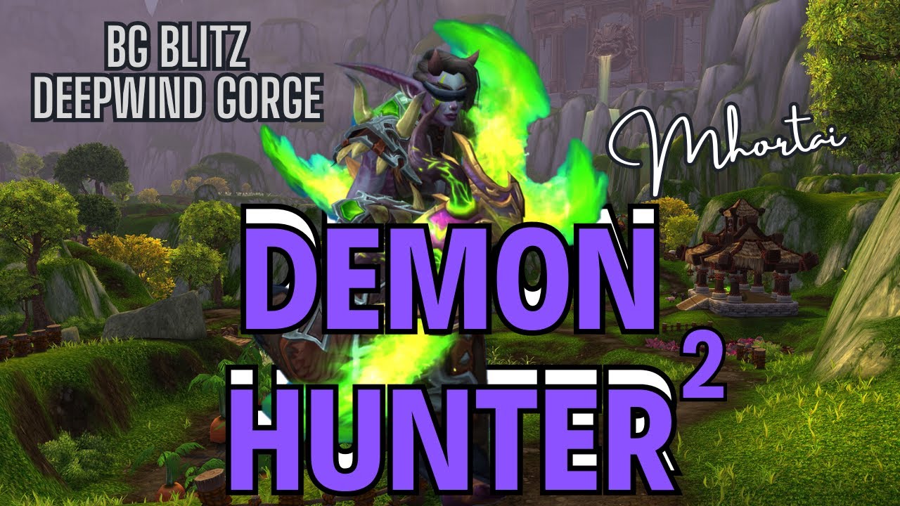 DEMON HUNTER PVP GAMEPLAY 2 | DEEPWIND GORGE | BATTLEGROUND BLITZ - YouTube