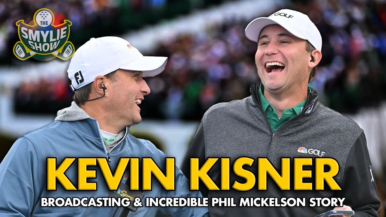 Kevin Kisner on broadcasting + an unforgettable Phil Mickelson story ...