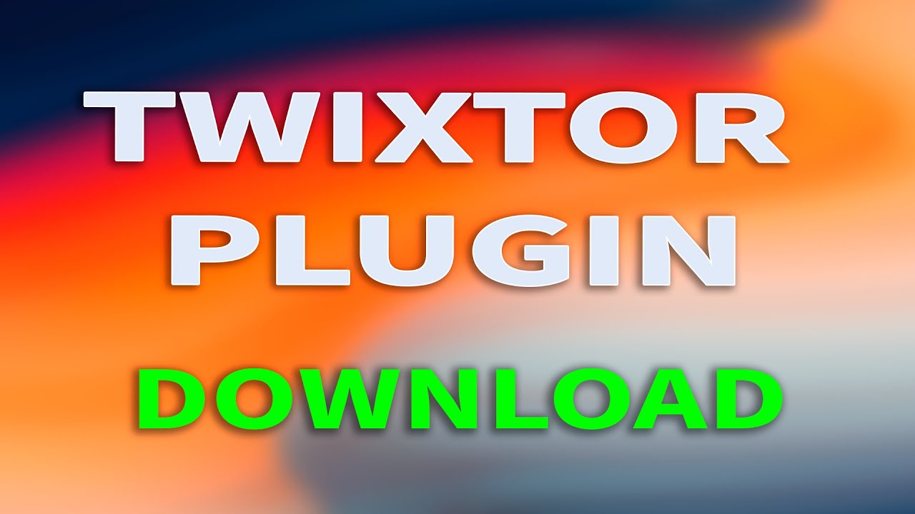 🎬 Twixtor Plugin: The Ultimate Slow-Motion Wizard! 🌀🎥 - YouTube