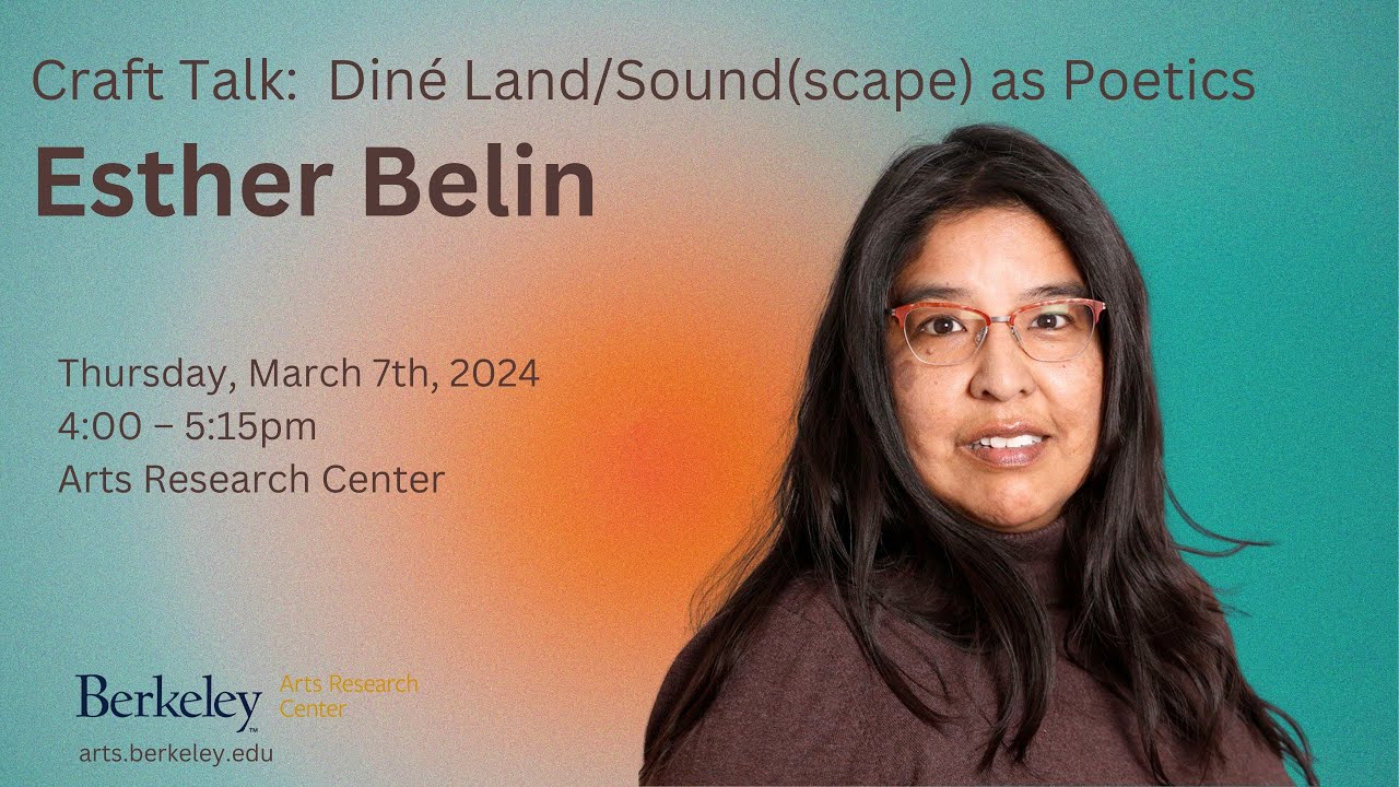 Craft talk with Esther Belin: Diné Land/Sound(scape) as Poetics - YouTube