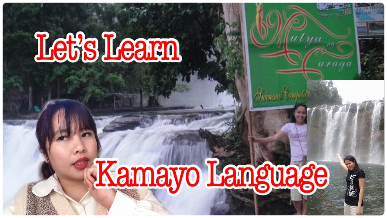 LET’S LEARN KAMAYO LANGUAGE - YouTube