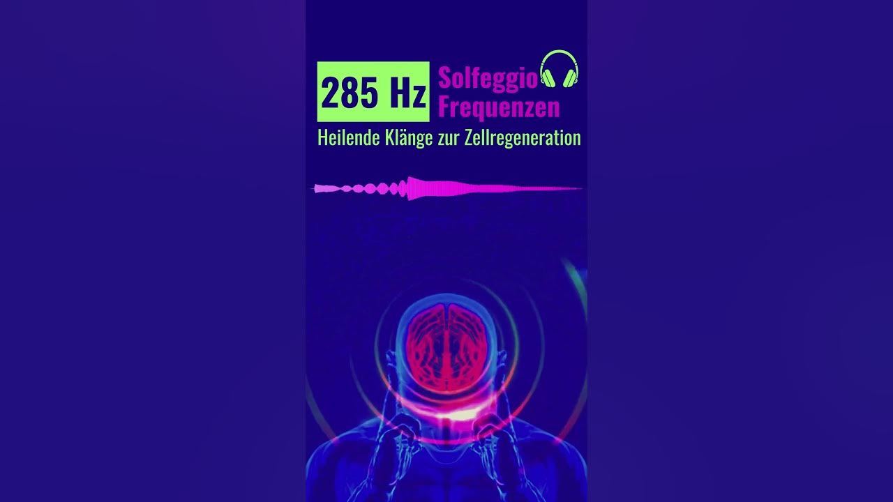 Entspannungsmusik: 285 Hz Solfeggio Frequenz 🎧 Heilende Frequenzen zur Regeneration ...