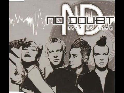 No Doubt – It's My Life (2003) - YouTube