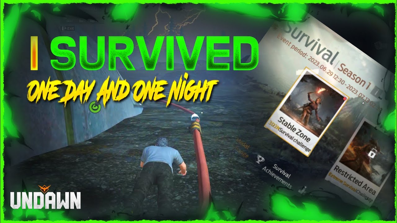 I Survived 1 DAY and 1 NIGHT in the Survival Event | Undawn | Guide ...