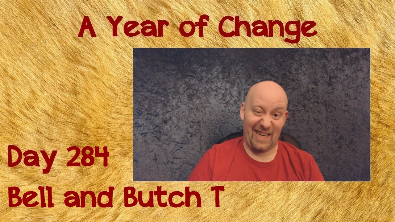A Year of Change: A Weight Loss Vlog | Day 284 - Bell and Butch T - YouTube