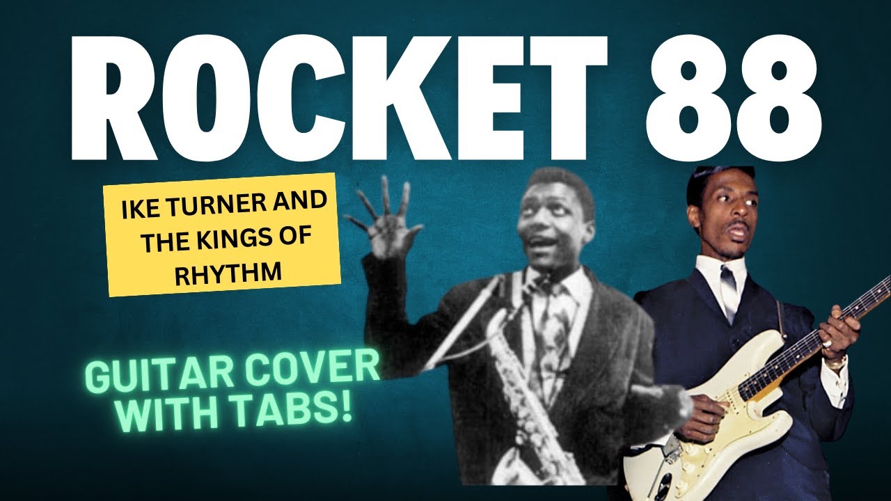 Ike Turner-Rocket 88 (Guitar Cover W/TABS!) - YouTube