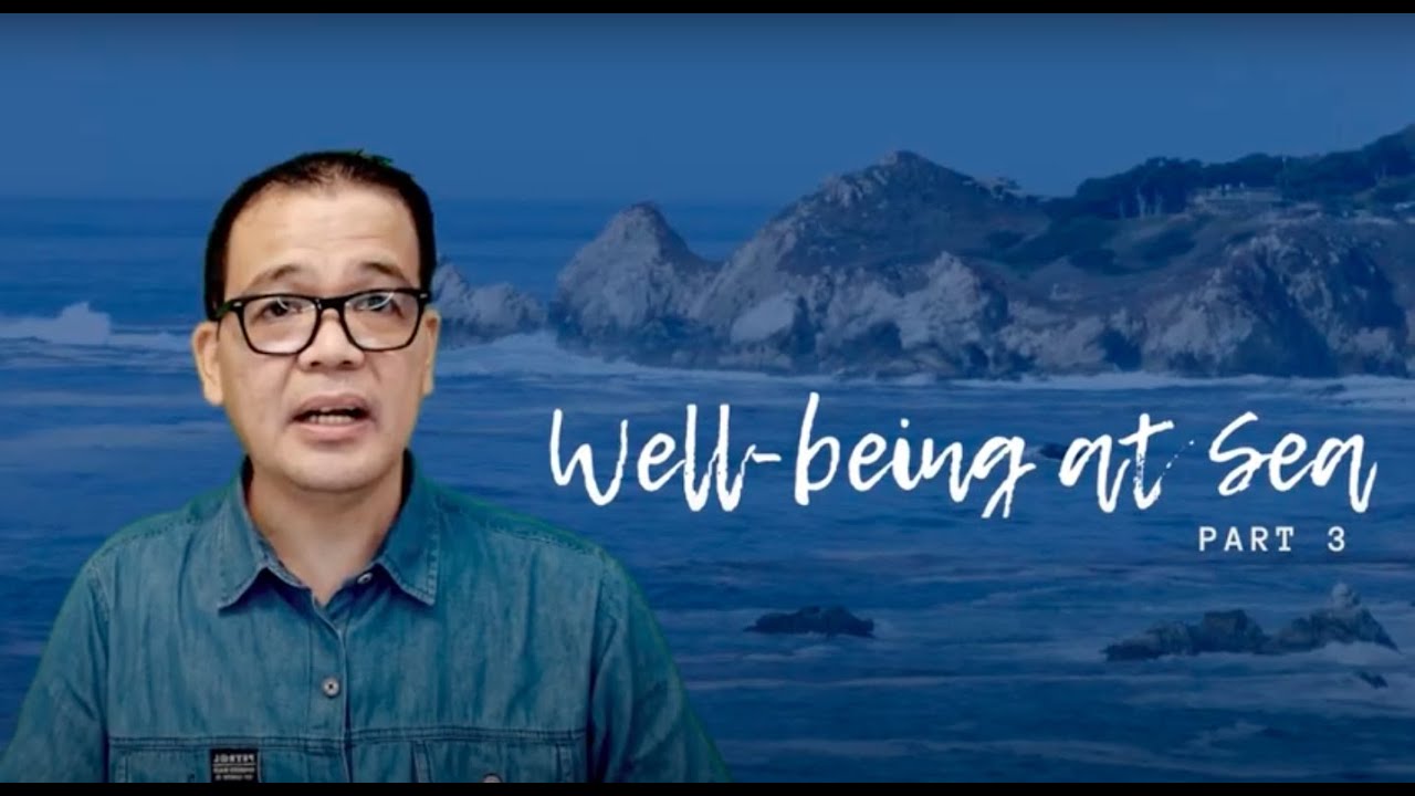 Well being at Sea Part 3 of 3 | Motivational video | Maritime - YouTube