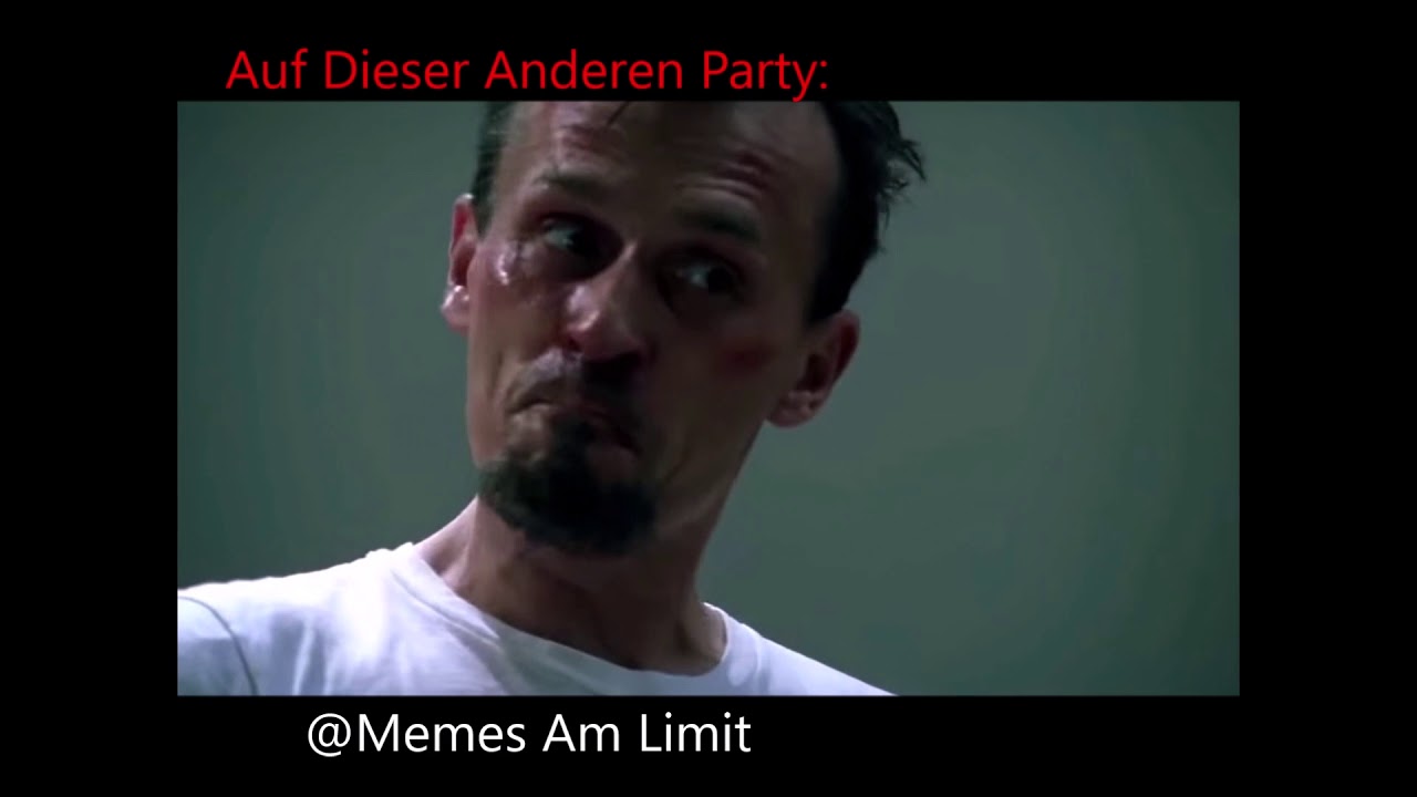 Auf Dieser Anderen Wilden Party / Memes Am Limit - YouTube