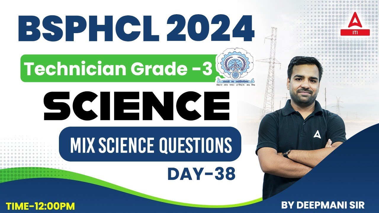 BSPHCL 2024 Technician Grade-3 | BSPHCL Science Mix Questions | By ...