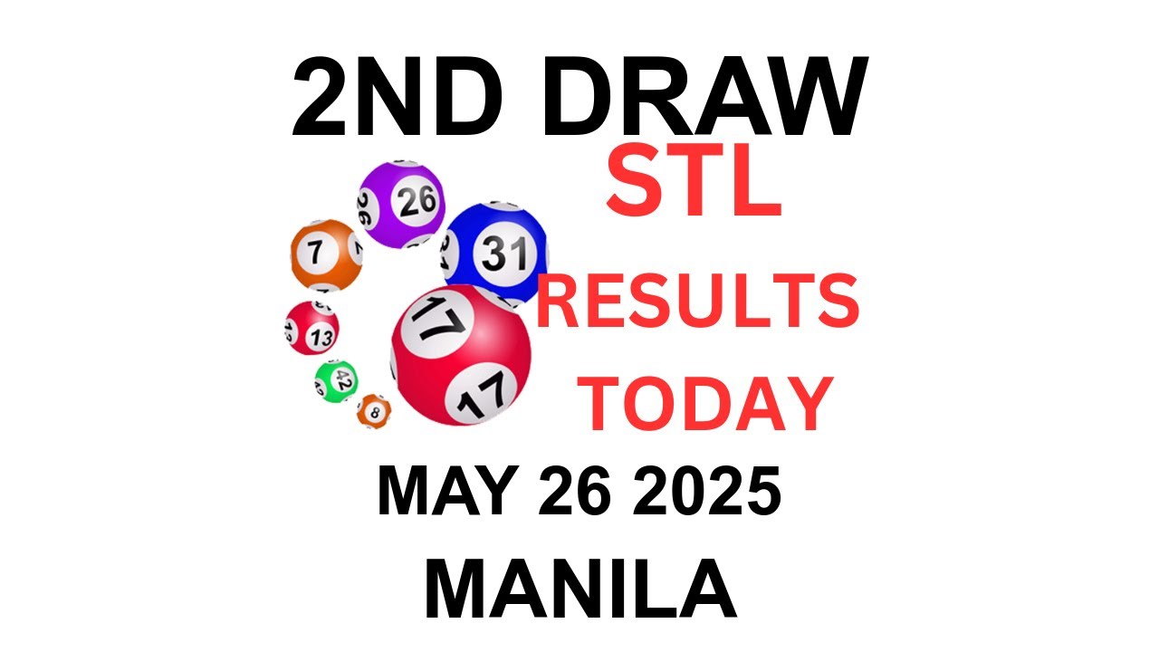STL MANILA Results Today - 2ND DRAW MAY 26 2025 - YouTube