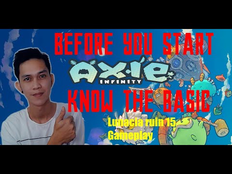 Axie infinity Basic Interface and Gameplay | Lunacia Ruin 15 GamePlay ...