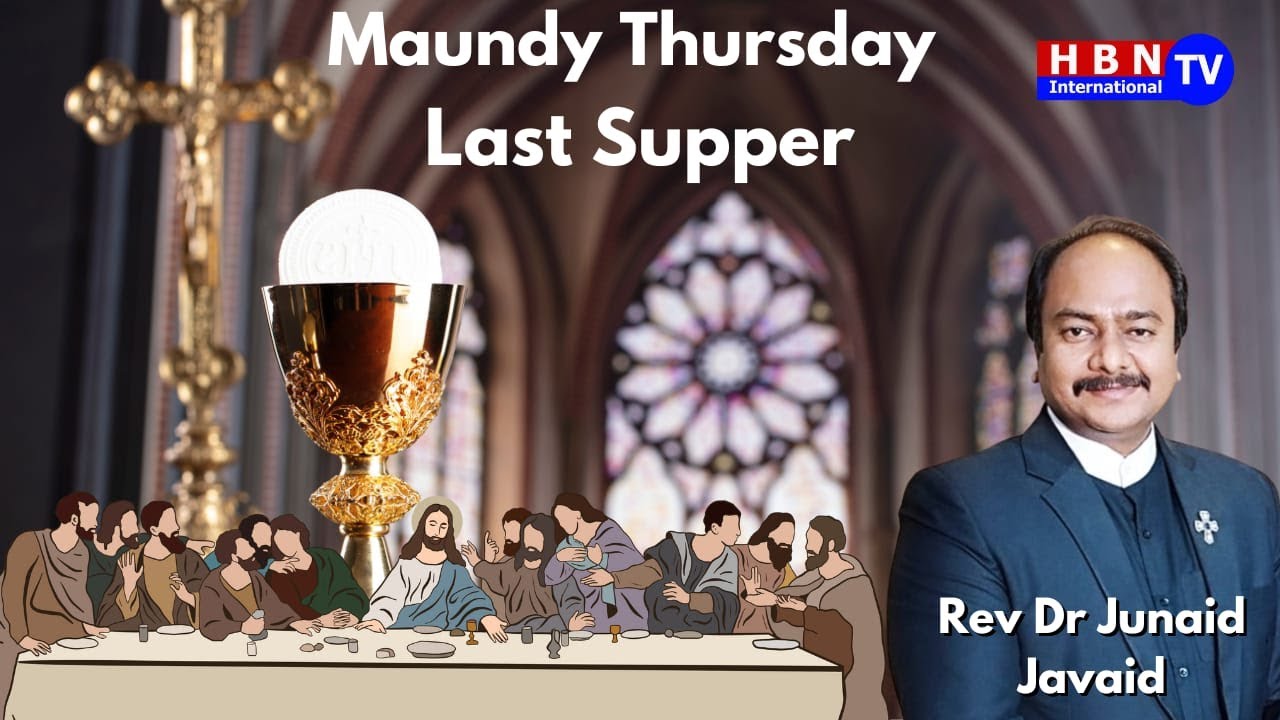 Gospel Of Christ Maundy Thursday (Last Supper) Holy Thursday, Holy ...