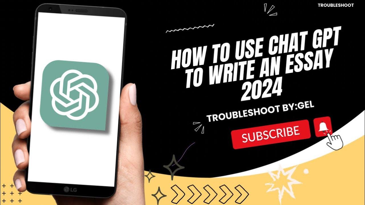 HOW TO USE CHAT GPT TO WRITE AN ESSAY 2024 | STEP BY STEP TUTORIAL | TROUBLESHOOT BY:GEL - YouTube