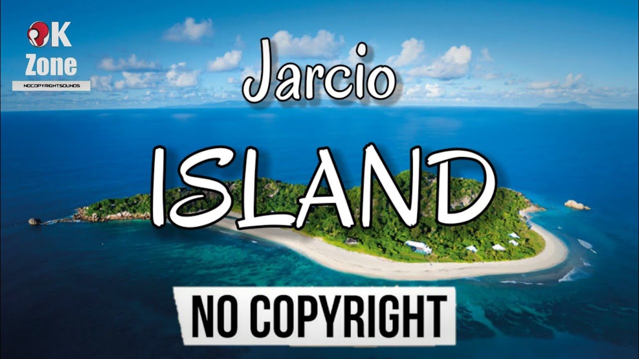 Jacio - ISLAND [Non Copyright Music ] For vlog - YouTube