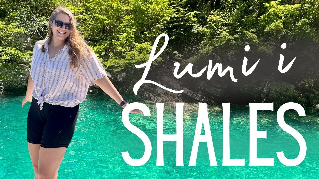IS IT WORTH VISITING LUMI I SHALES ALBANIA? My advice for visiting ...