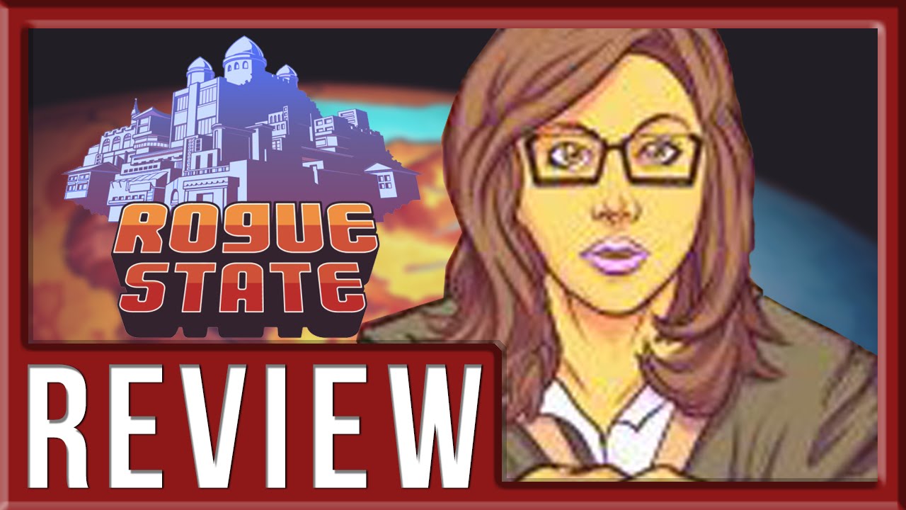 Rogue State Review | Show and Tell | Rogue State Gameplay - YouTube
