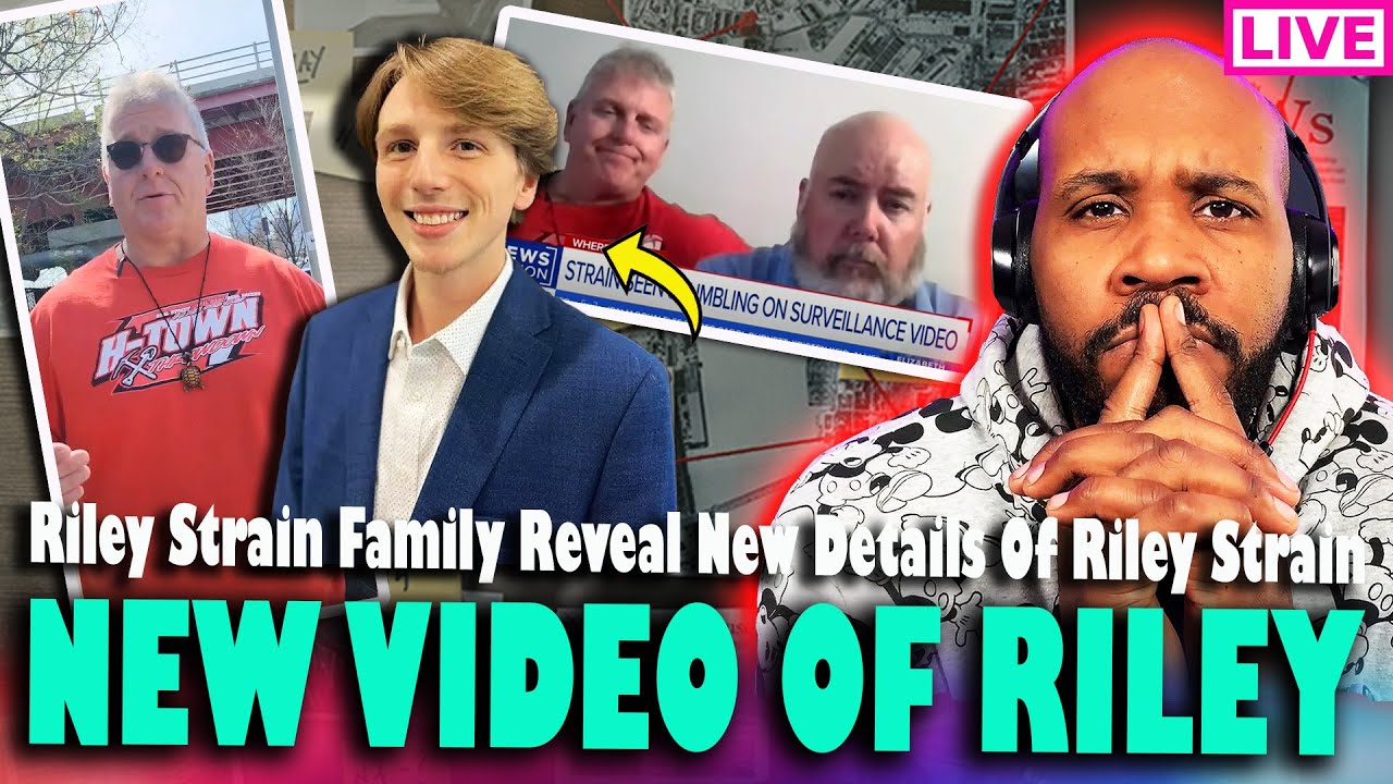 NEW VIDEO OF RILEY?! Family Reveals New Video Showing Riley Strain At ...
