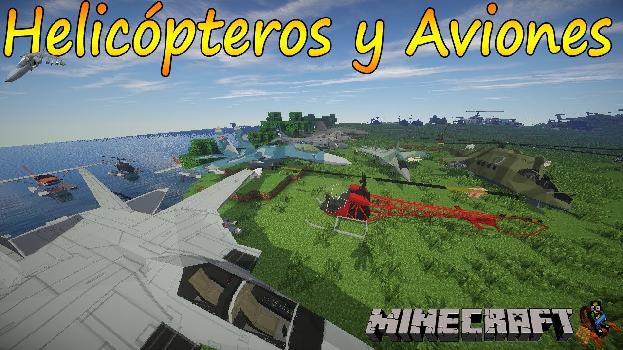 Minecraft 1.7.2 - Mod Helicopteros y Aviones / Español - YouTube