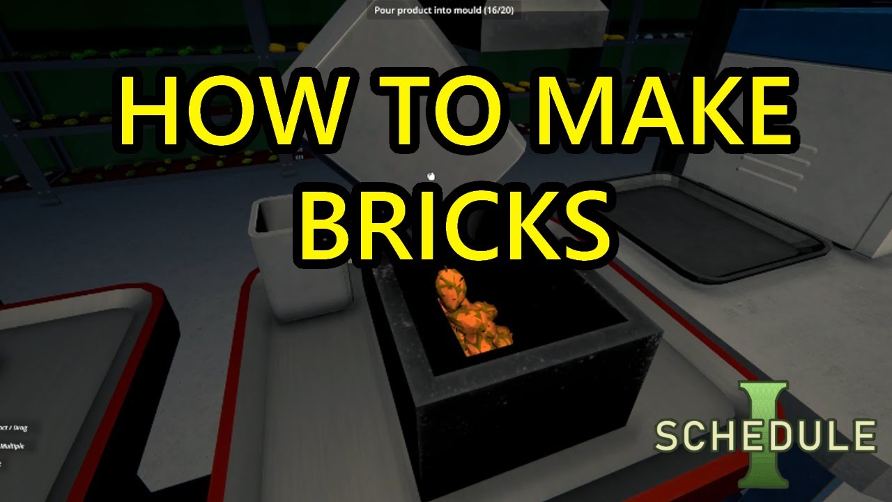 Schedule 1 How to Make Bricks and How to Get Brick Press in Schedule 1 ...