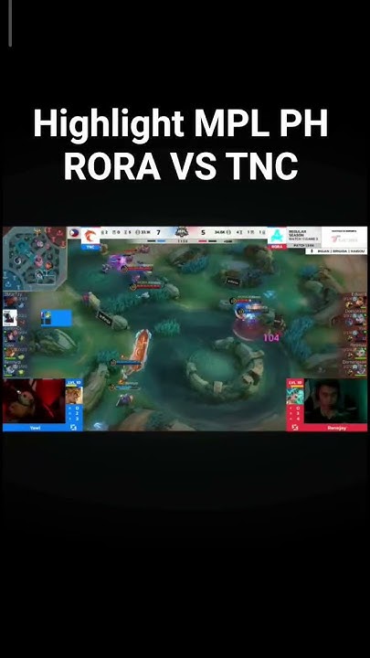 RORA VS TNC Highlight game NO.3 MPL PH #mobilelegends #mplph #mlbb #trending - YouTube