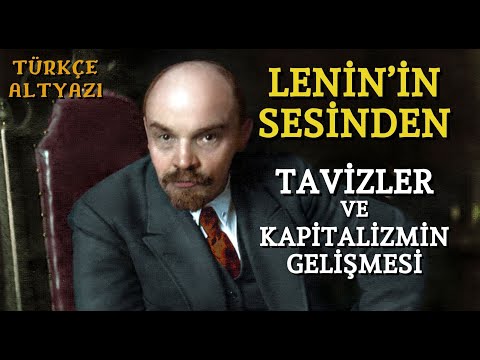 Lenin'in Sesinden - Tavizler ve Kapitalizmin Gelişmesi (25 Nisan 1921) | Türkçe Alt Yazılı
