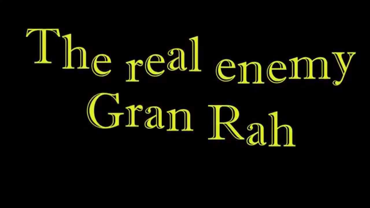 The real enemy - Gran Rah (Letra) - YouTube