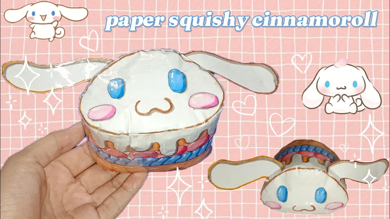 TUTORIAL PAPER SQUISHY CINNAMOROLL | PAPER DIY - YouTube