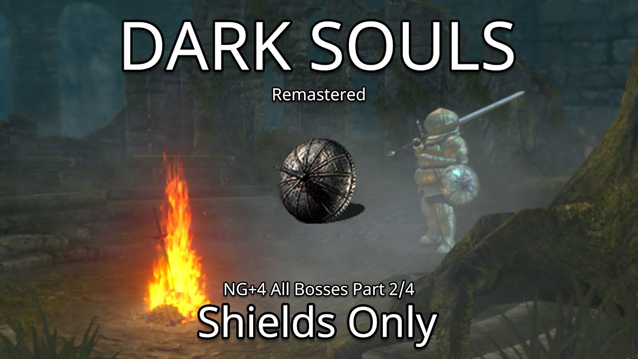 [DS1] NG+4 All Bosses Shields Only Part 2 - YouTube